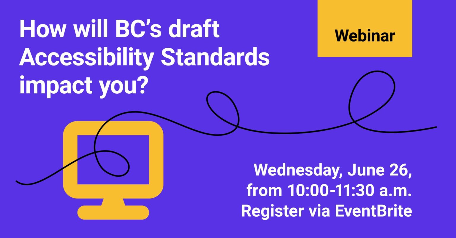 Webinar Summary: What BC's Draft Accessibility Standards Mean For You ...
